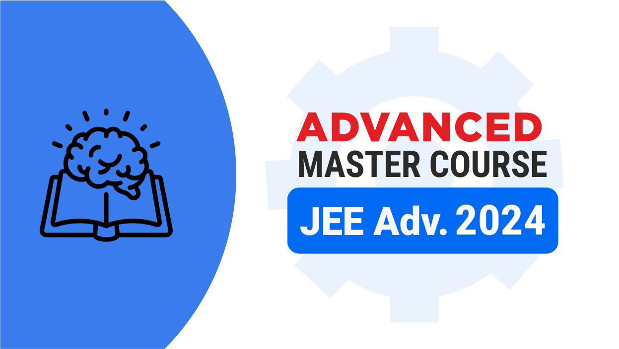 Advanced Master Course JEE Advanced 2024 | ATP STAR Batch | ATP STAR ...